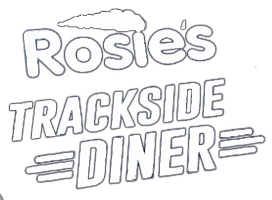 Menu | Rosie's Trackside Diner